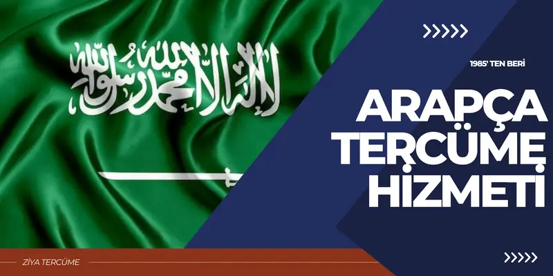 Arapça Tercüme Bürosu - Ziya Tercüme